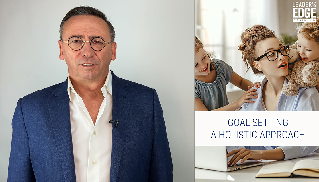 Real Estate Tip - Goal Setting (A Holistic Approach) - Leaders Edge ... Real Estate Tip - Goal Setting (A Holistic Approach) - Leaders Edge ...